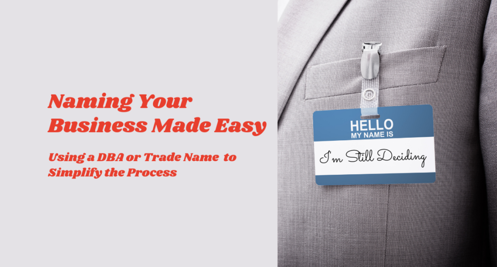 What Should I Name My Business? Trade Names, DBAs, and More - Surge ...